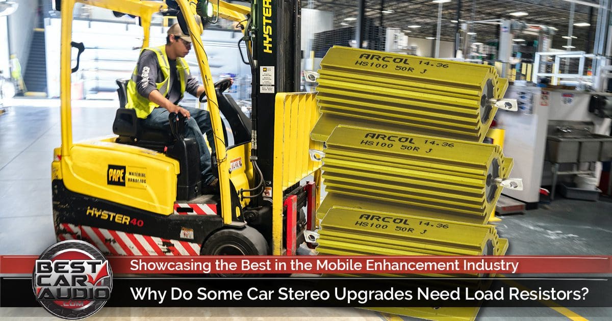Why Do Some Car Stereo Upgrades Need Load Resistors?