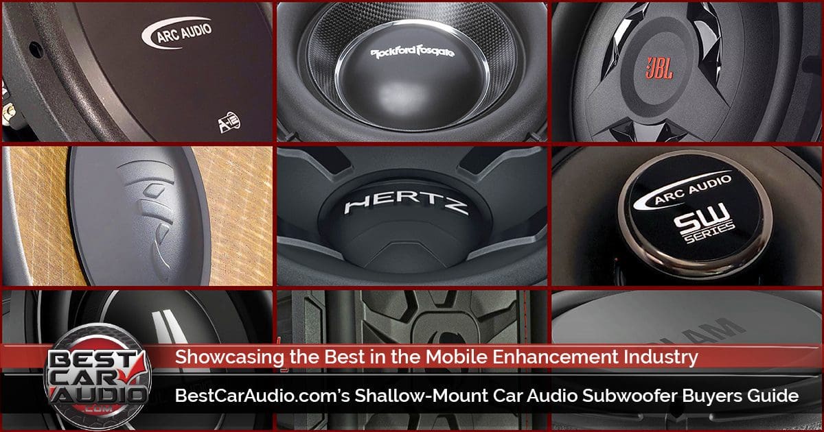 BestCarAudio.com’s Shallow-Mount Car Audio Subwoofer Buyers Guide