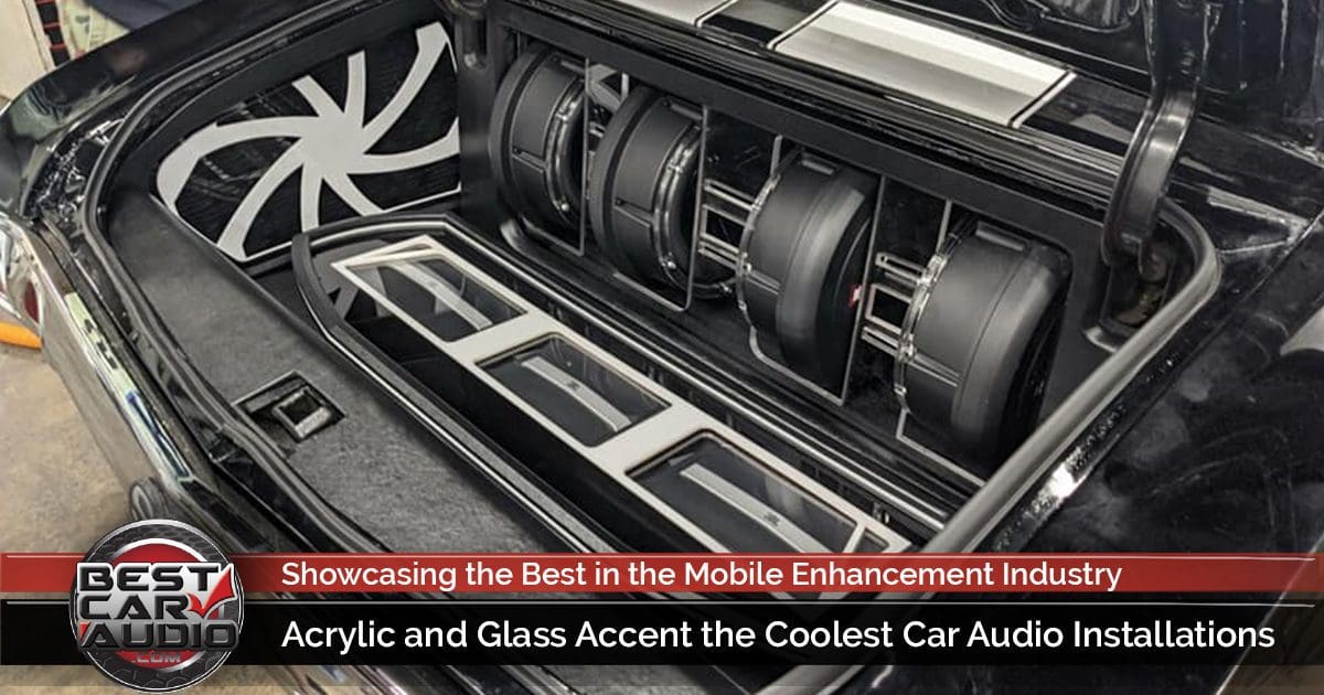 Acrylic and Glass Accent the Coolest Car Audio Installations
