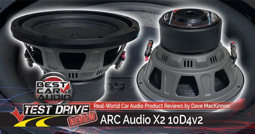 Test Drive Review: ARC Audio X2 10D4v2 10-inch Car Audio Subwoofer ...