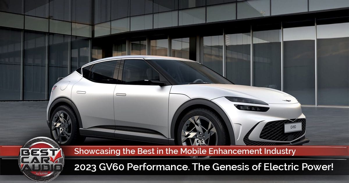 2023 Genesis GV60 Performance. The Genesis of Electric Power!