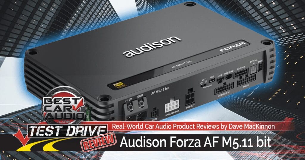 Test Drive Review: Audison Forza AF M5.11 bit Amplifier