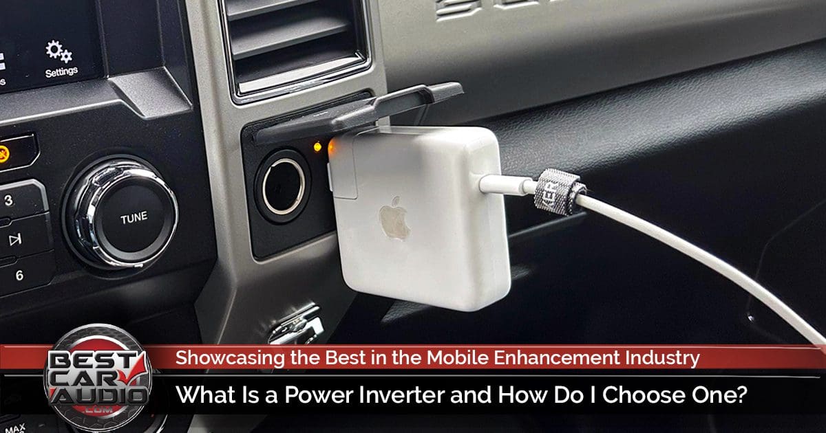 What Is a Power Inverter and How Do I Choose One?