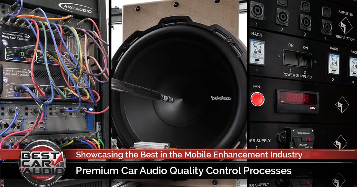 Premium Car Audio Quality Control Processes