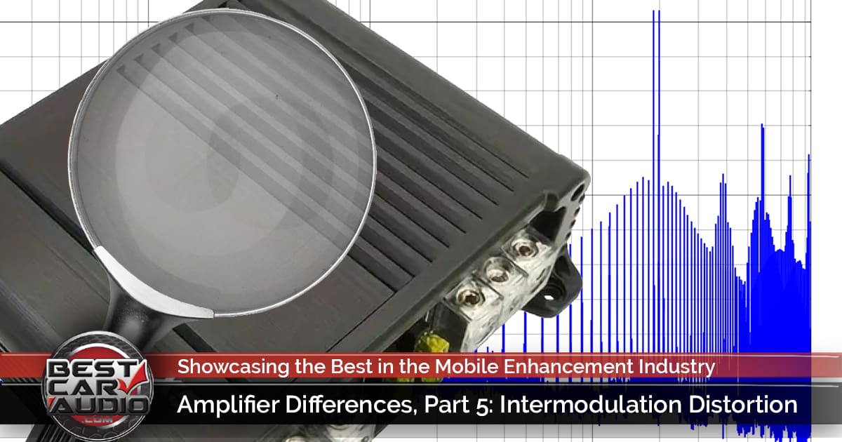 Amplifier Differences Part 5 Intermodulation Distortion