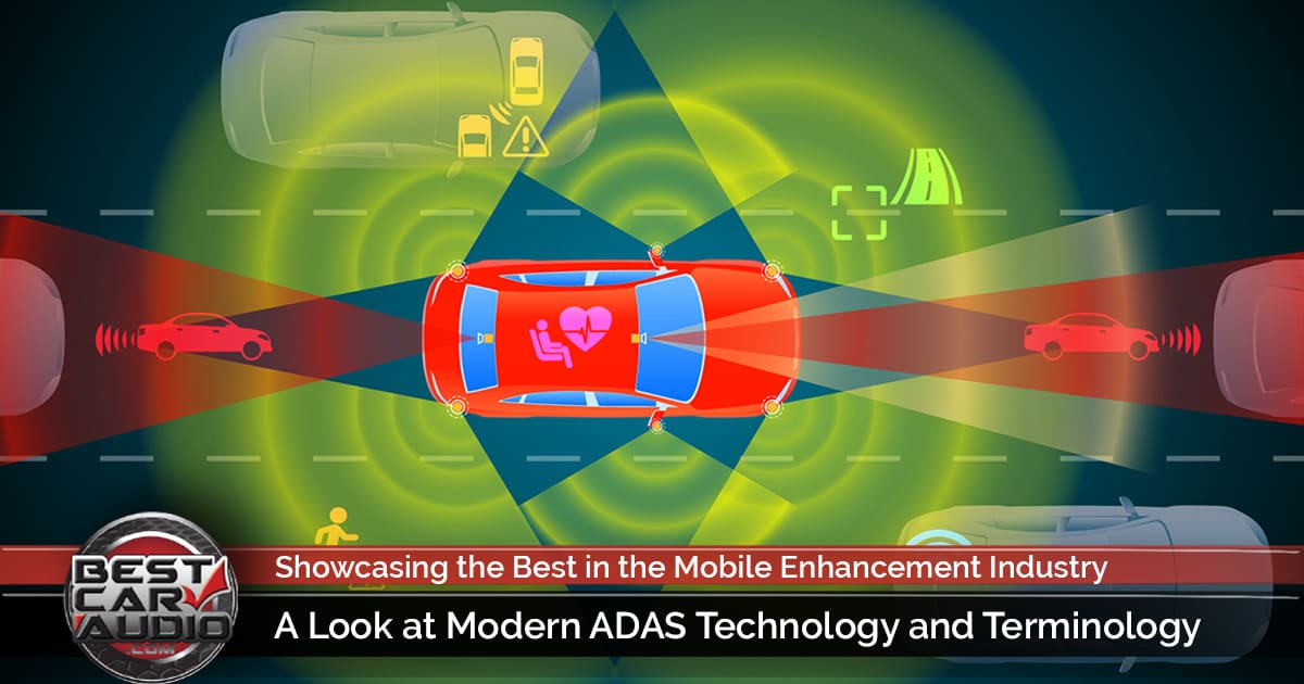 A Look at Modern ADAS Technology and Terminology