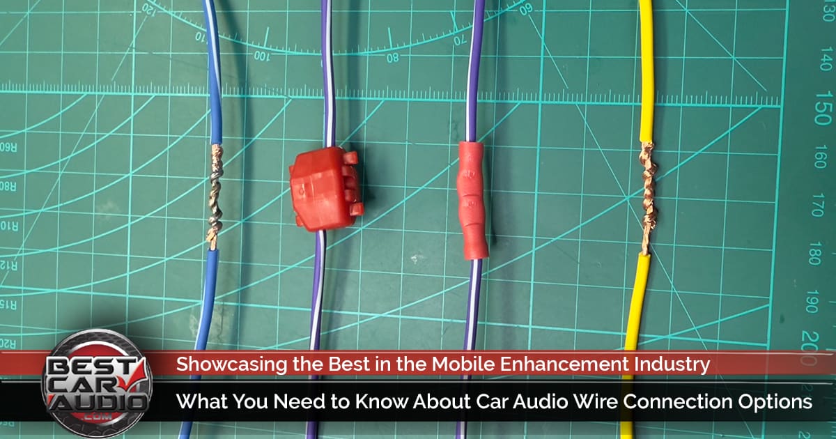 Comparing Wire Connection Options for Car Audio Installations